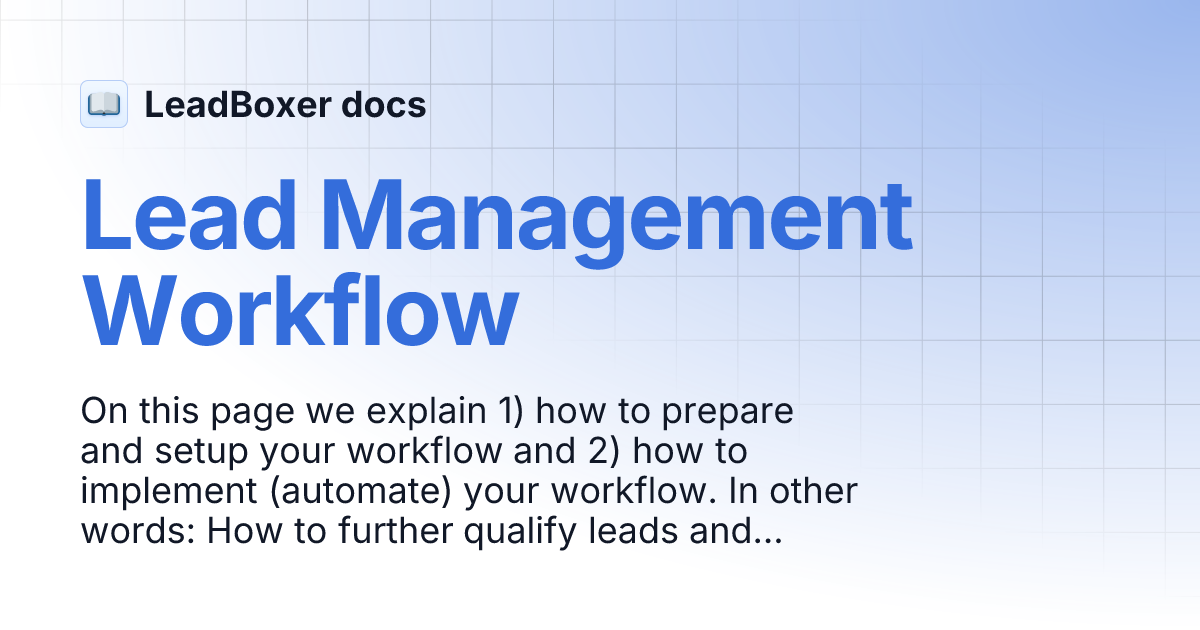 Lead Management Workflow | Public docs