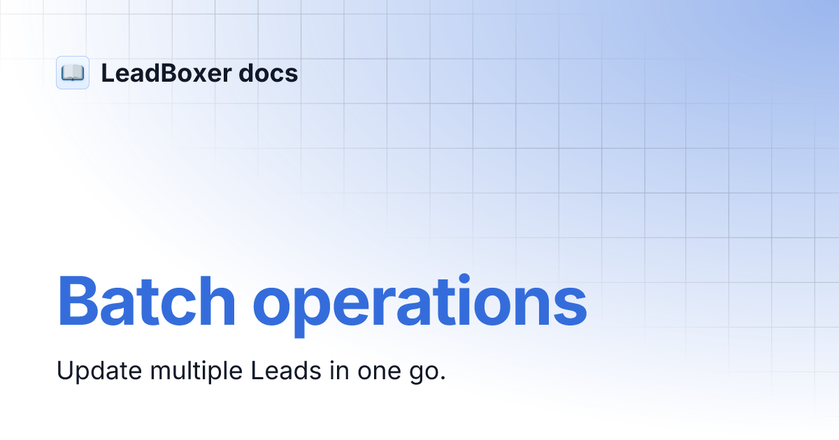 Batch operations | Public docs